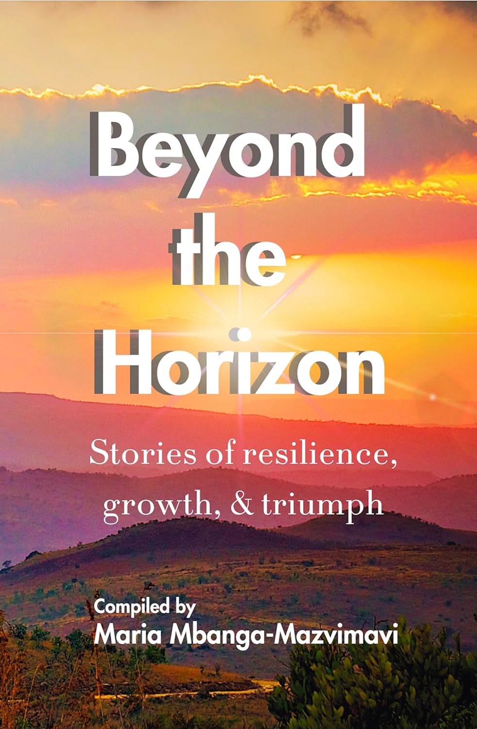 Amazon.com: Beyond the Horizon: Stories of resilience, growth ...
