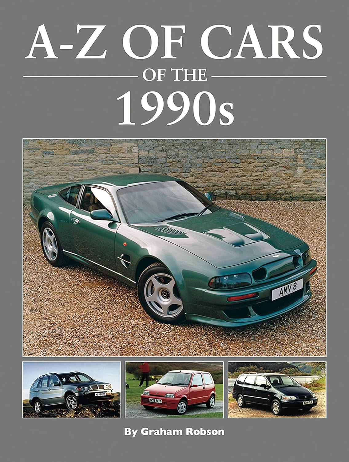 A-Z of Cars of the 1990s: Robson, Graham: 9781906133672: Amazon.com: Books