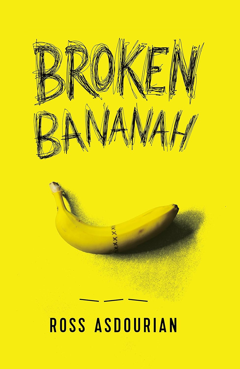 Broken Bananah: Life, Love, and Sex... Without a Penis eBook ...