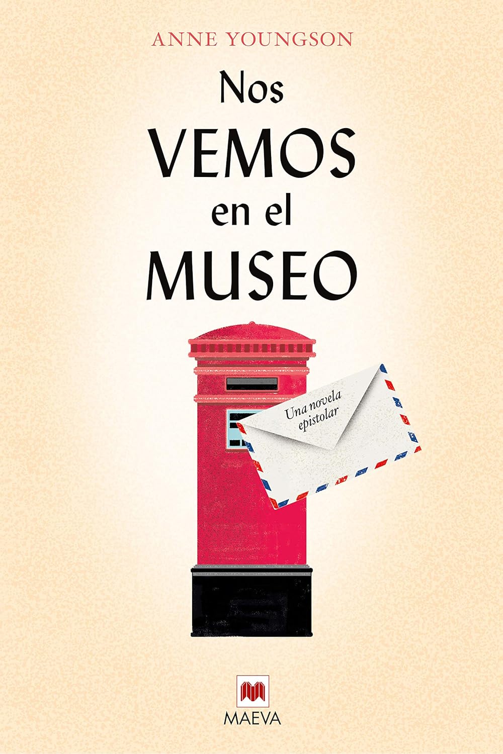Nos vemos en el museo: Una novela epistolar (Éxitos literarios ...