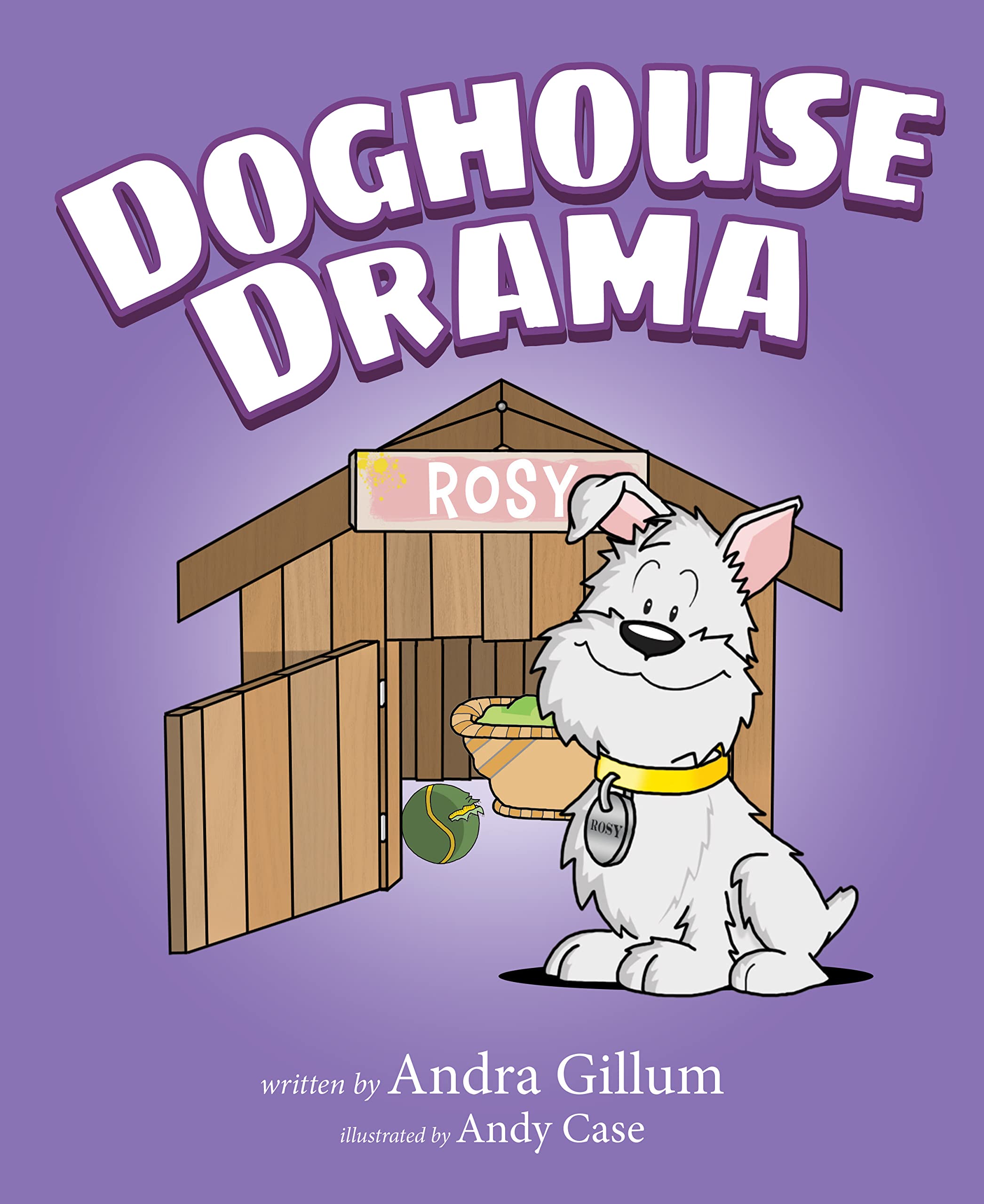 Doghouse Drama: Andra Gillum, Andy Case: 9781637554982: Amazon.com: Books