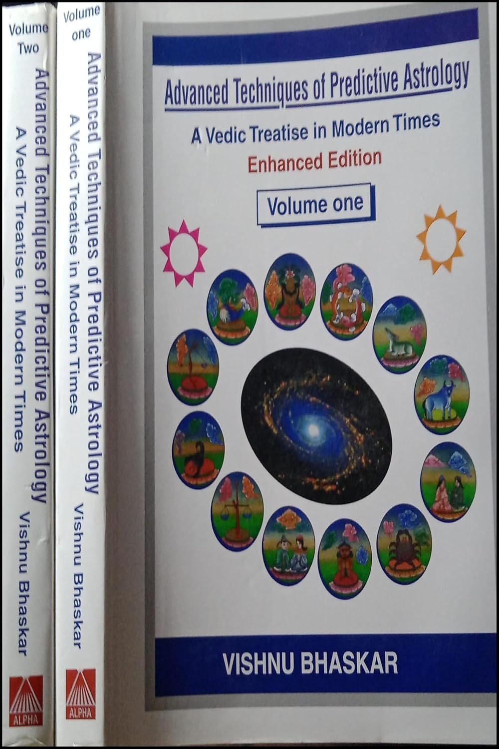 Buy Advanced Techniques of Predictive Astrology A Vadic Treatise in Modern Times (Vol. 1,2) Book ...