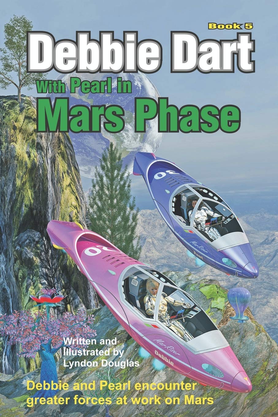 Debbie Dart with Pearl in Mars Phase: Debbie and Pearl encounter ...