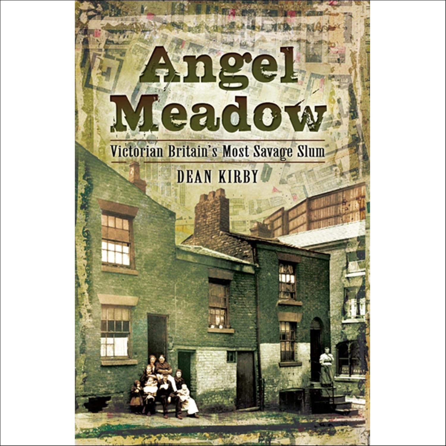Angel Meadow: Victorian Britain's Most Savage Slum (Audio Download ...