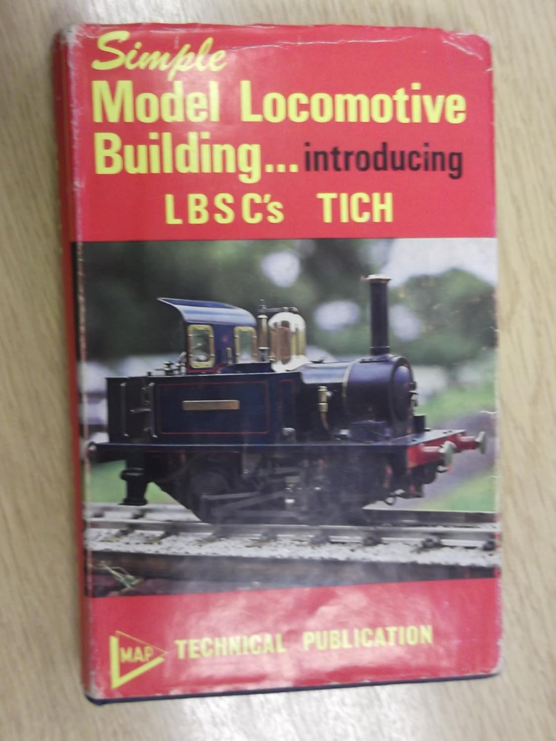 Simple Model Locomotive Building. Introducing LBSC's Tich: Amazon.co.uk ...