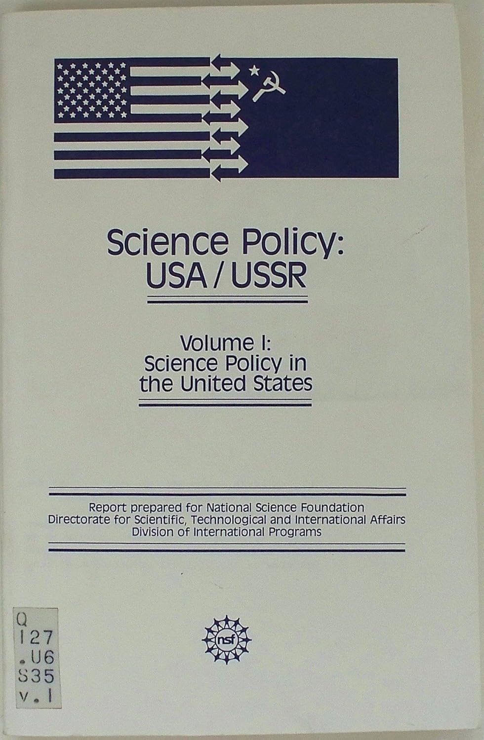 Science policy in the United States (Science policy : USA/USSR ...