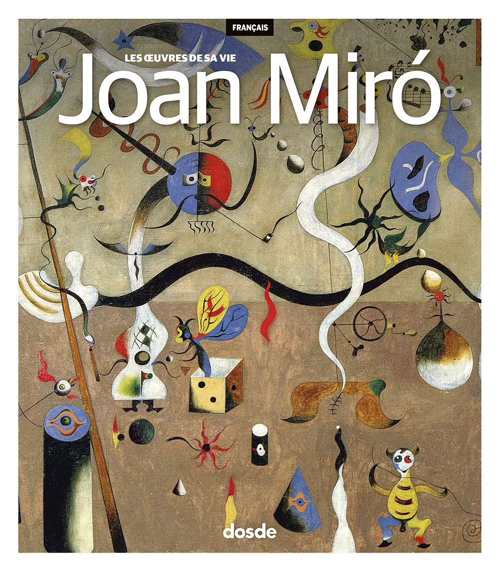 Amazon.fr - SERIE ARTE – JOAN MIRO – (FRANCES): Les uvres de sa vie ...