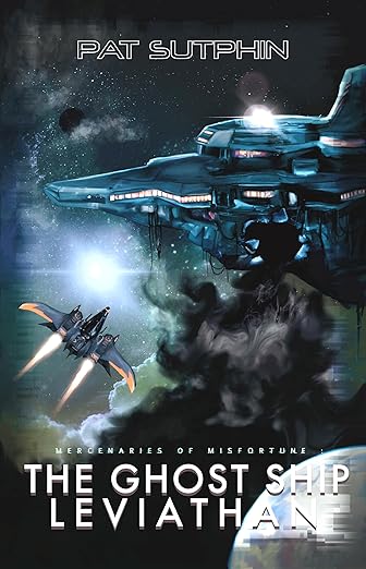 The Ghost Ship Leviathan - Kindle edition by Sutphin, Pat, Editing ...