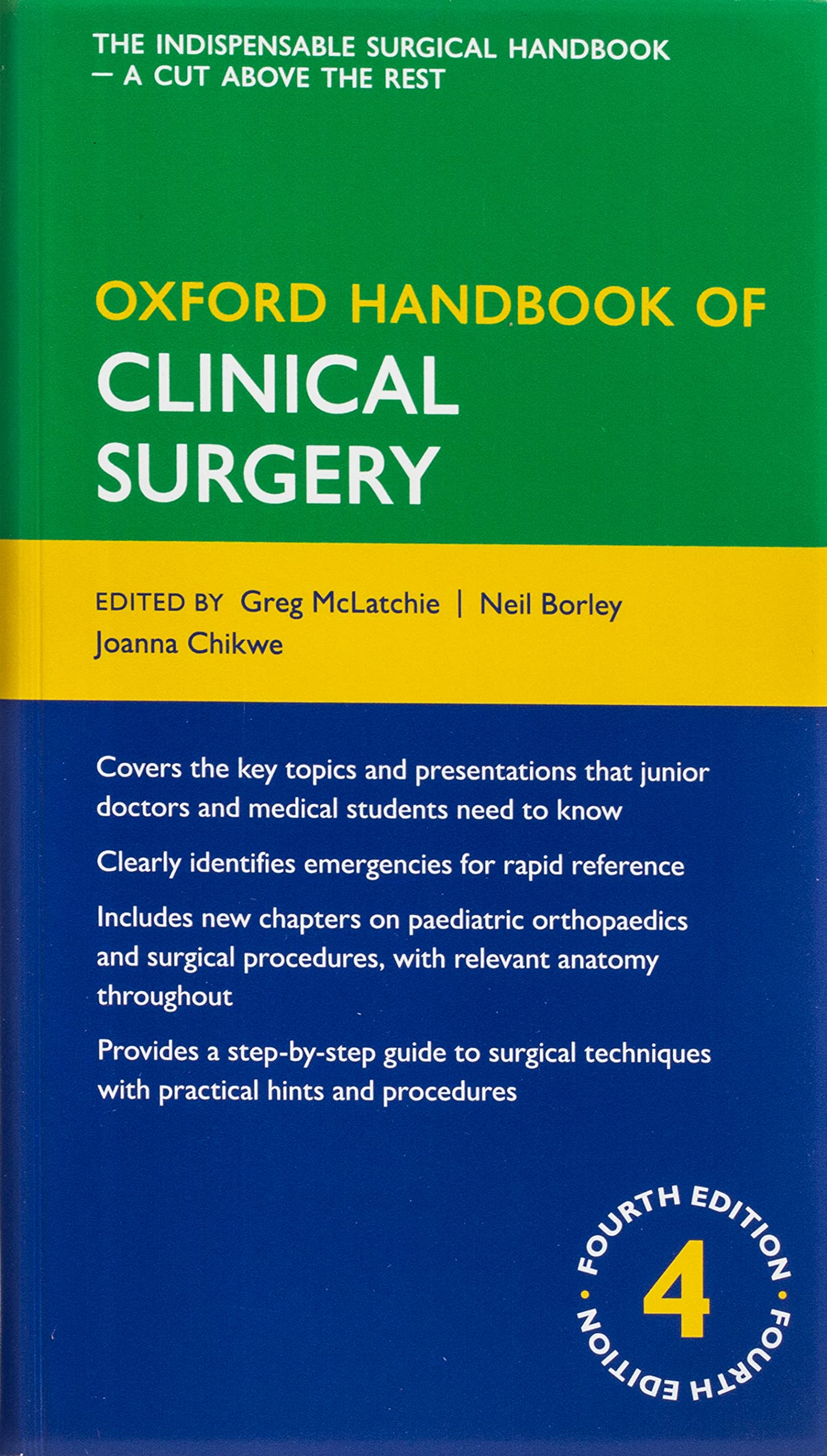 Oxford Handbook of Clinical Surgery (Oxford Medical Handbooks ...