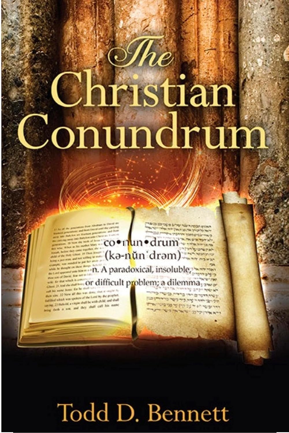 The Christian Conundrum - Kindle edition by Bennett, Todd. Religion ...