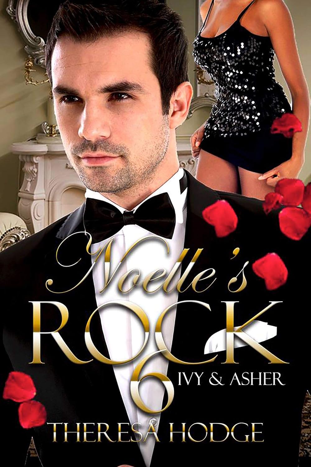 Amazon.com: Noelle's Rock 6: Ivy & Asher eBook : Hodge, Theresa, Sparks ...