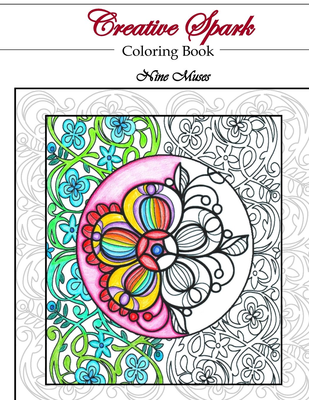 Amazon.com: Creative Spark Coloring Book: 9781523616176: Nine Muses: Books