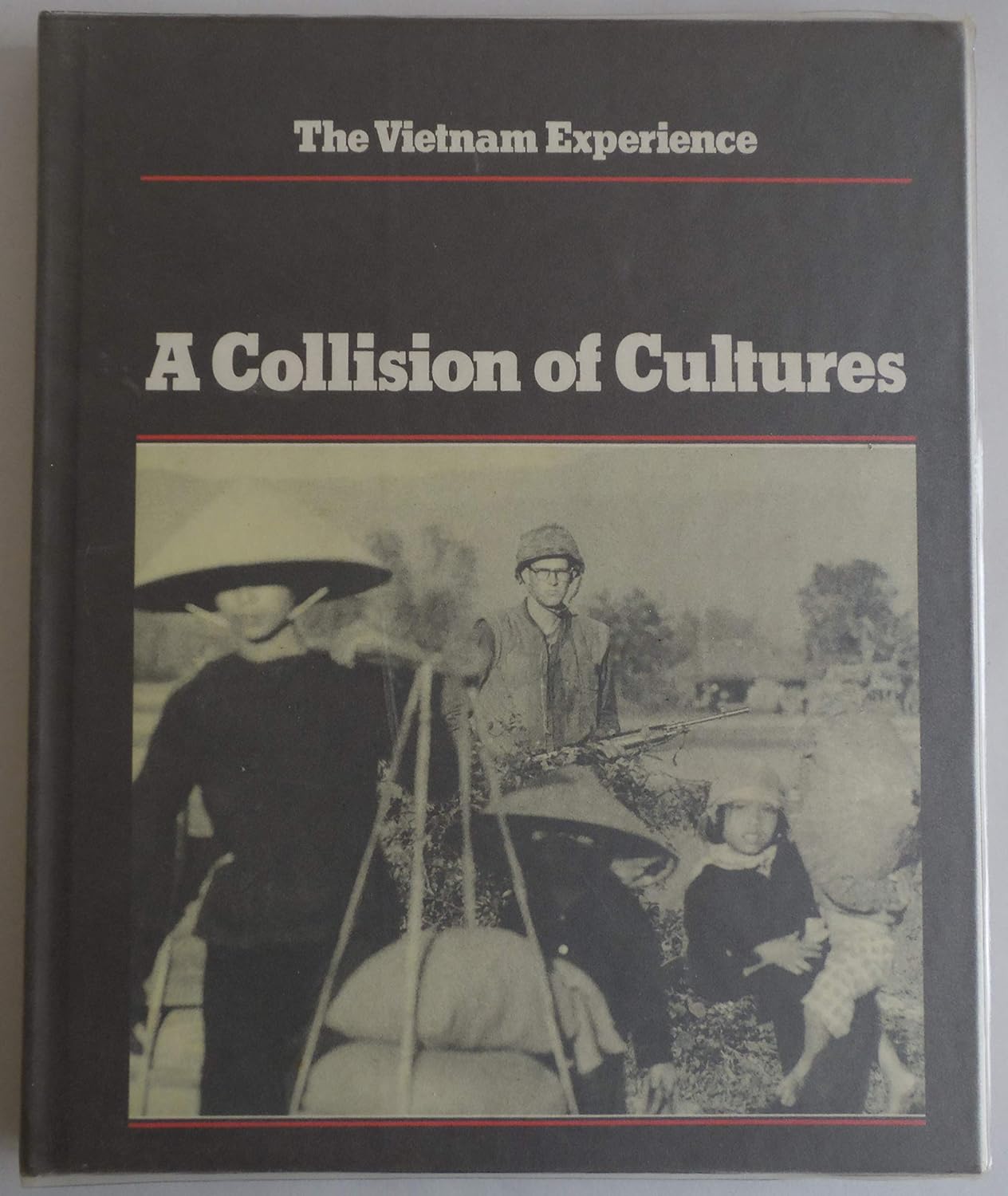 A Collision of Cultures (The Vietnam Experience): Edward Doyle, Stephen ...