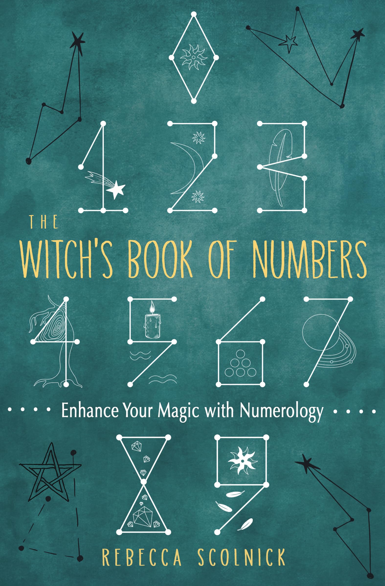 The Witch's Book of Numbers: Enhance Your Magic with Numerology ...