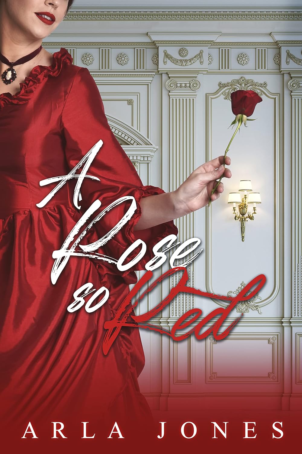 A Rose So Red (The Ackley Family Saga) - Kindle edition by Jones, Arla ...