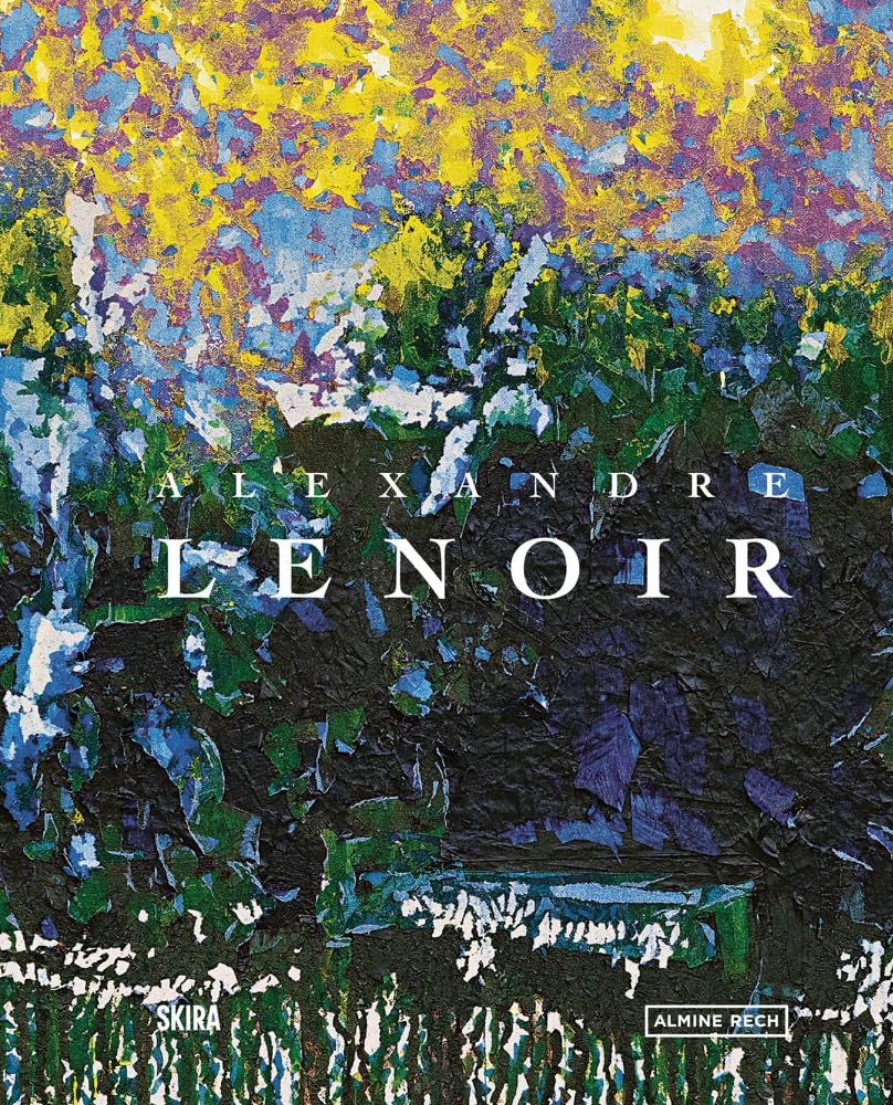 Amazon.com: Alexandre Lenoir: 9782370742322: Lenoir, Alexandre, Pigeat, Anaël, Pissarro, Joachim ...