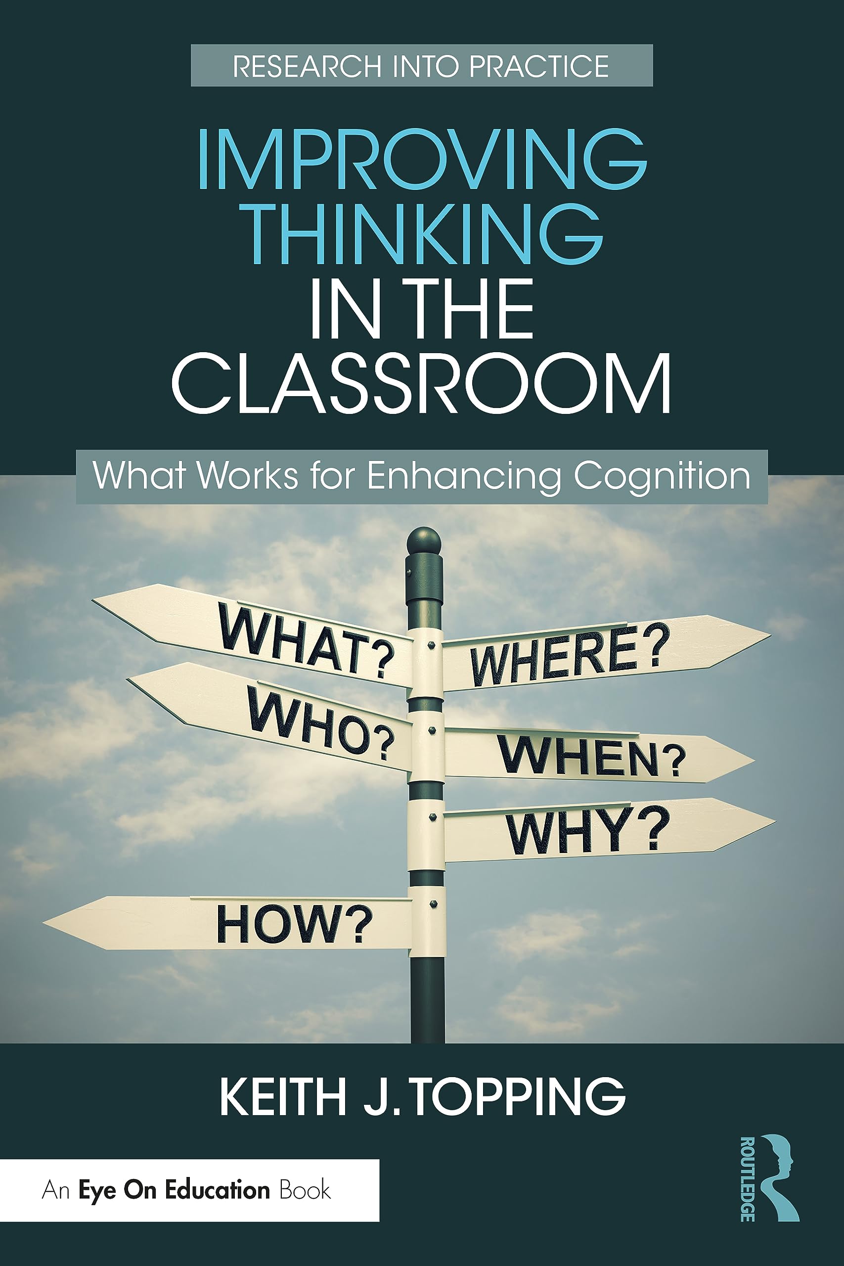 Amazon.com: Improving Thinking in the Classroom: 9781032512891: Topping ...