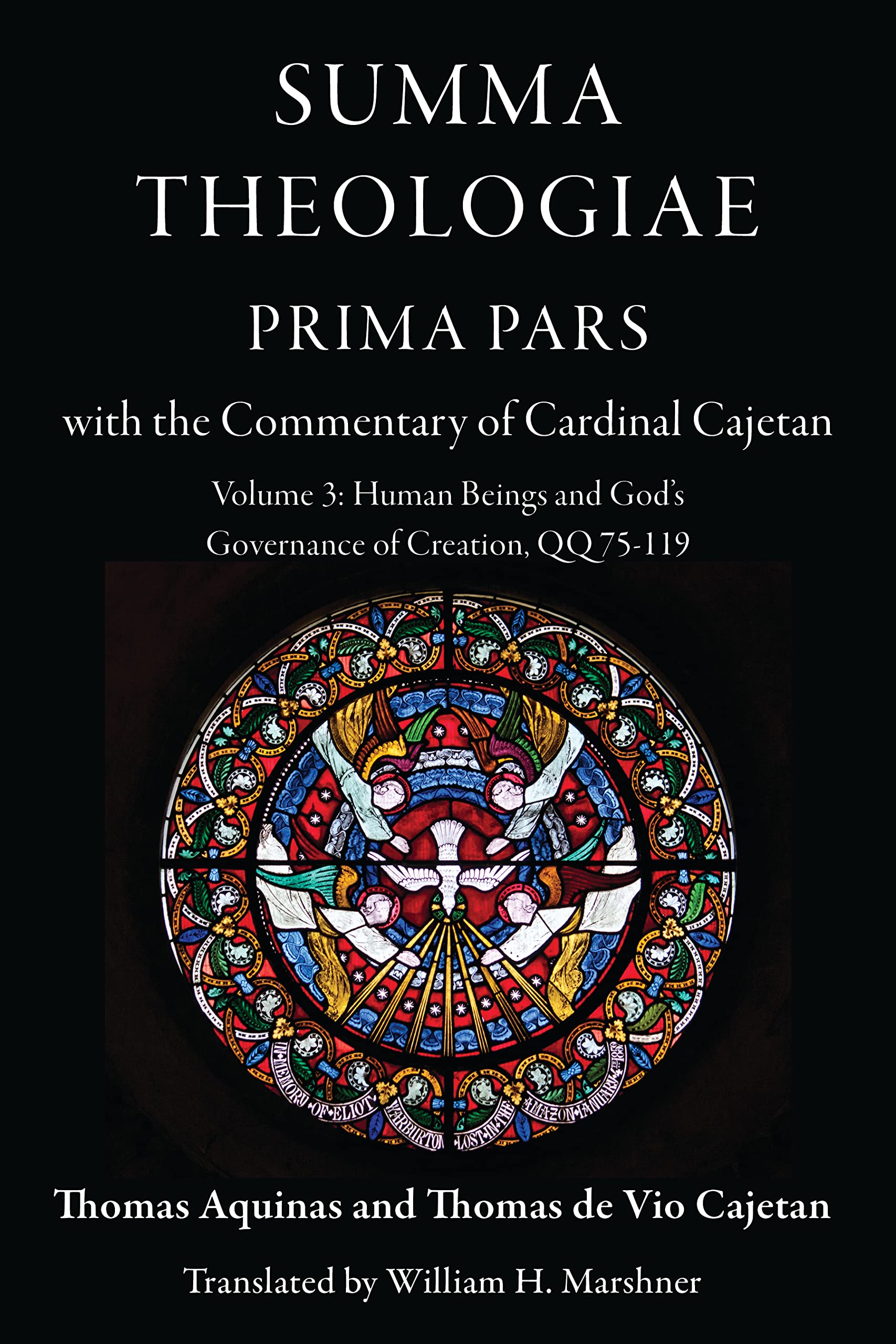 Summa Theologiae, Prima Pars: with the Commentary of Cardinal Cajetan ...