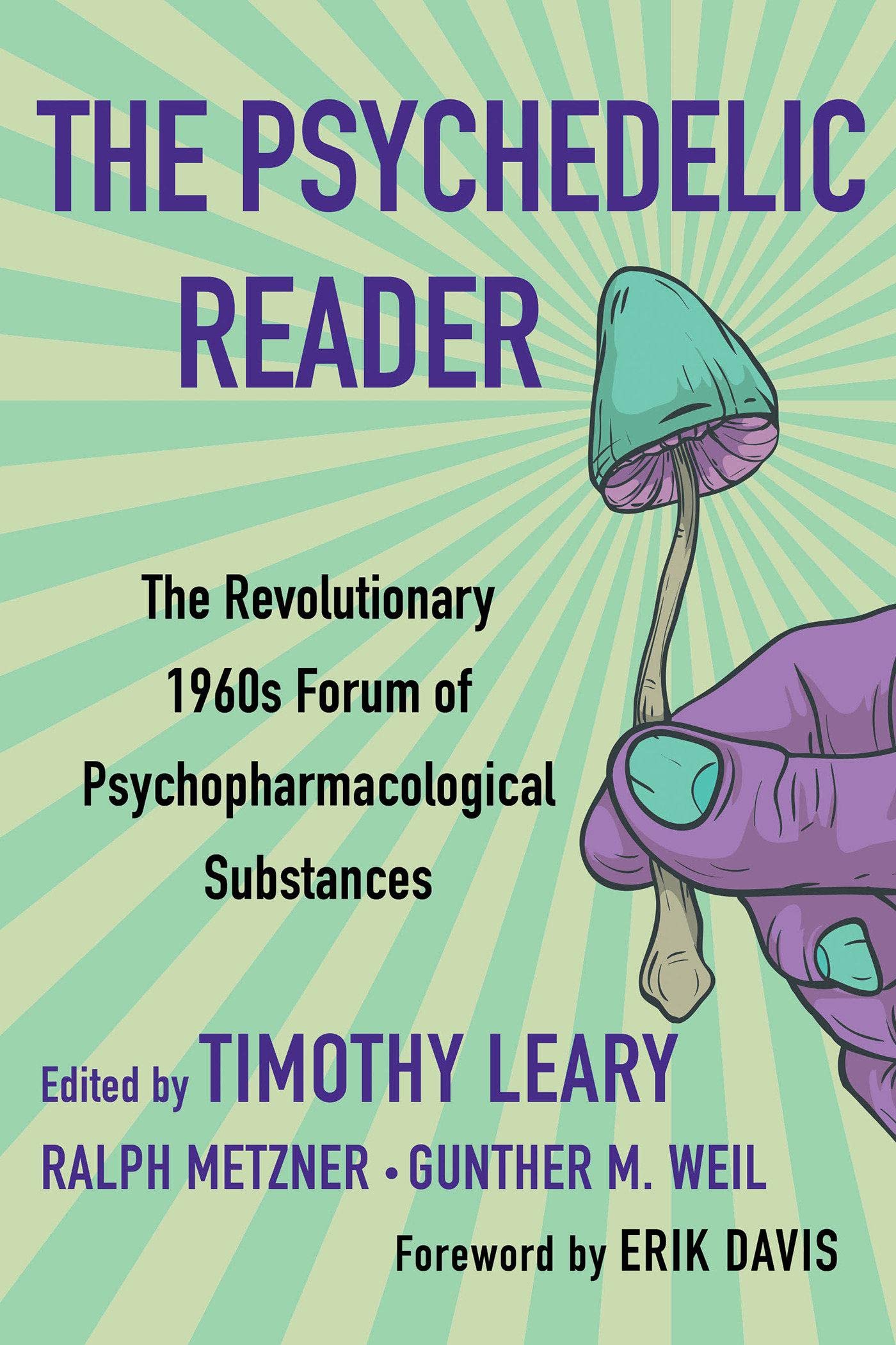 Amazon.com: The Psychedelic Reader: Classic Selections from the ...