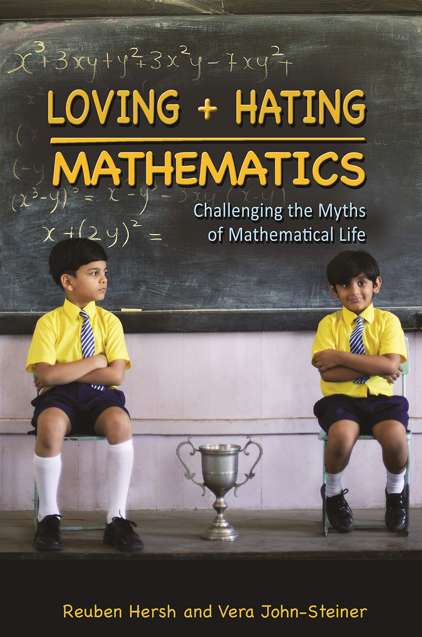 Amazon.com: Loving and Hating Mathematics: Challenging the Myths of ...
