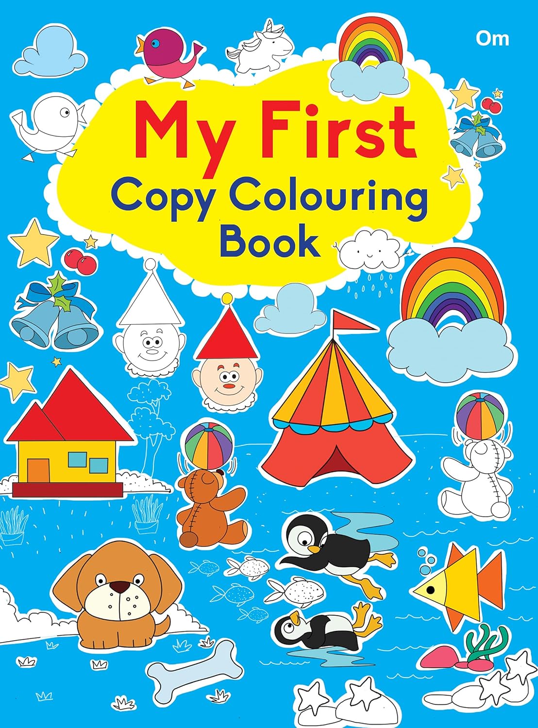 Copy Colouring Book- My First Copy Colouring Book: OM Books Editorial ...
