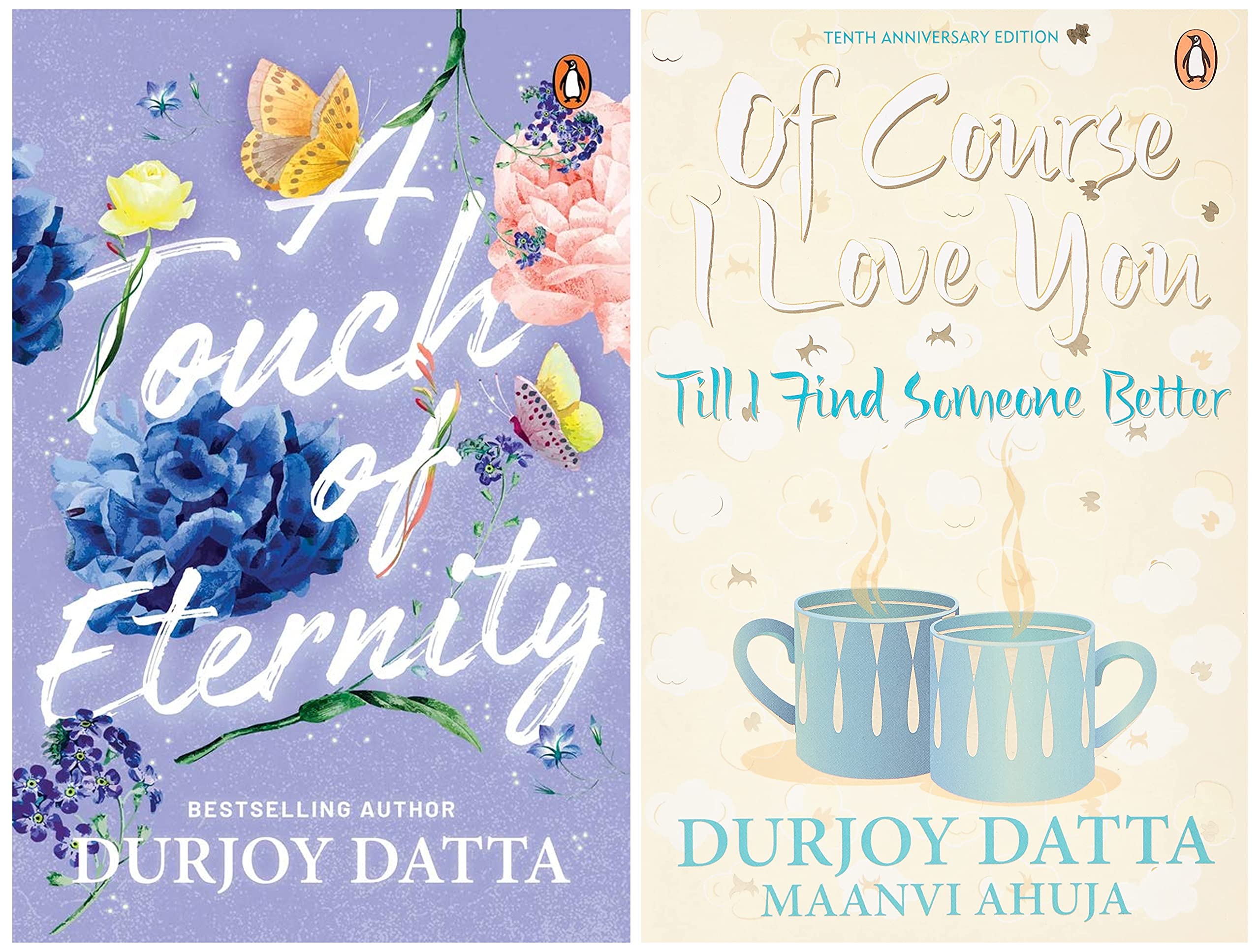 A Touch of Eternity by Durjoy Datta: Book on Love by Durjoy Datta | Fictional Book for Young ...
