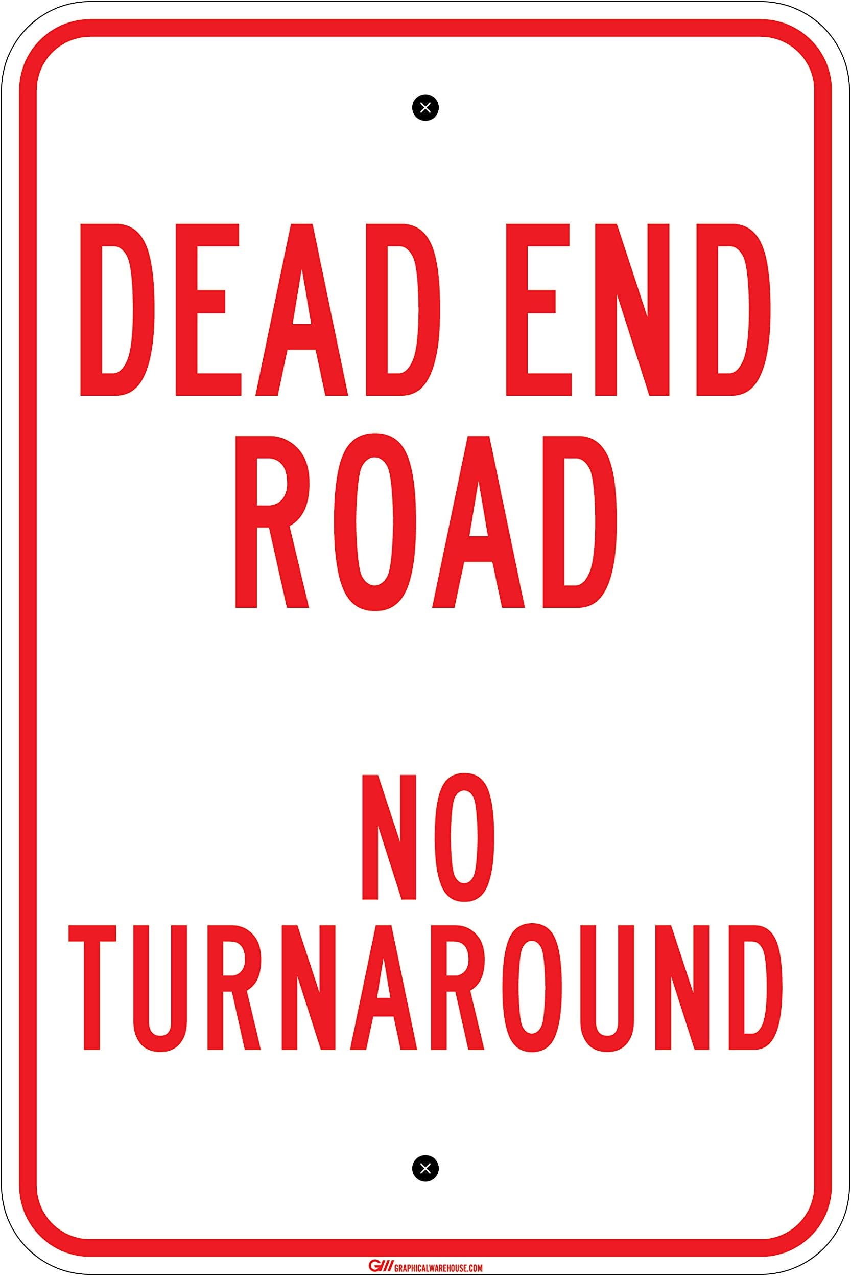 Amazon.com: Traffic & Warehouse Signs - Dead End No Turn Around ...