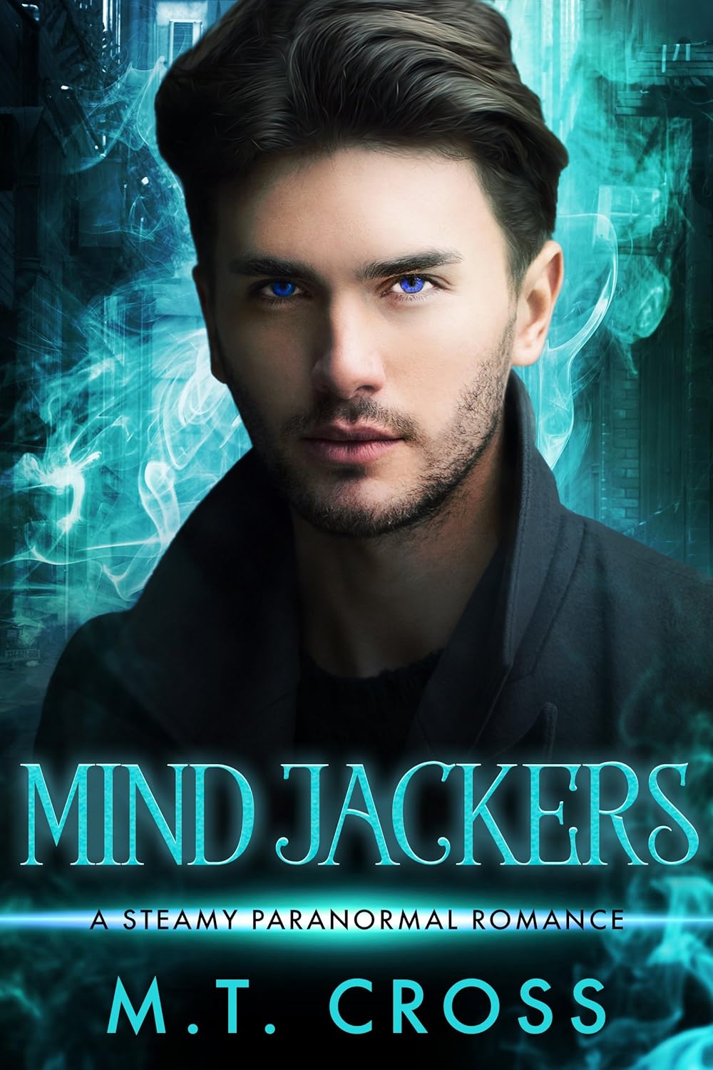Mind Jackers: A Steamy Paranormal Romance - Kindle edition by Cross, M ...
