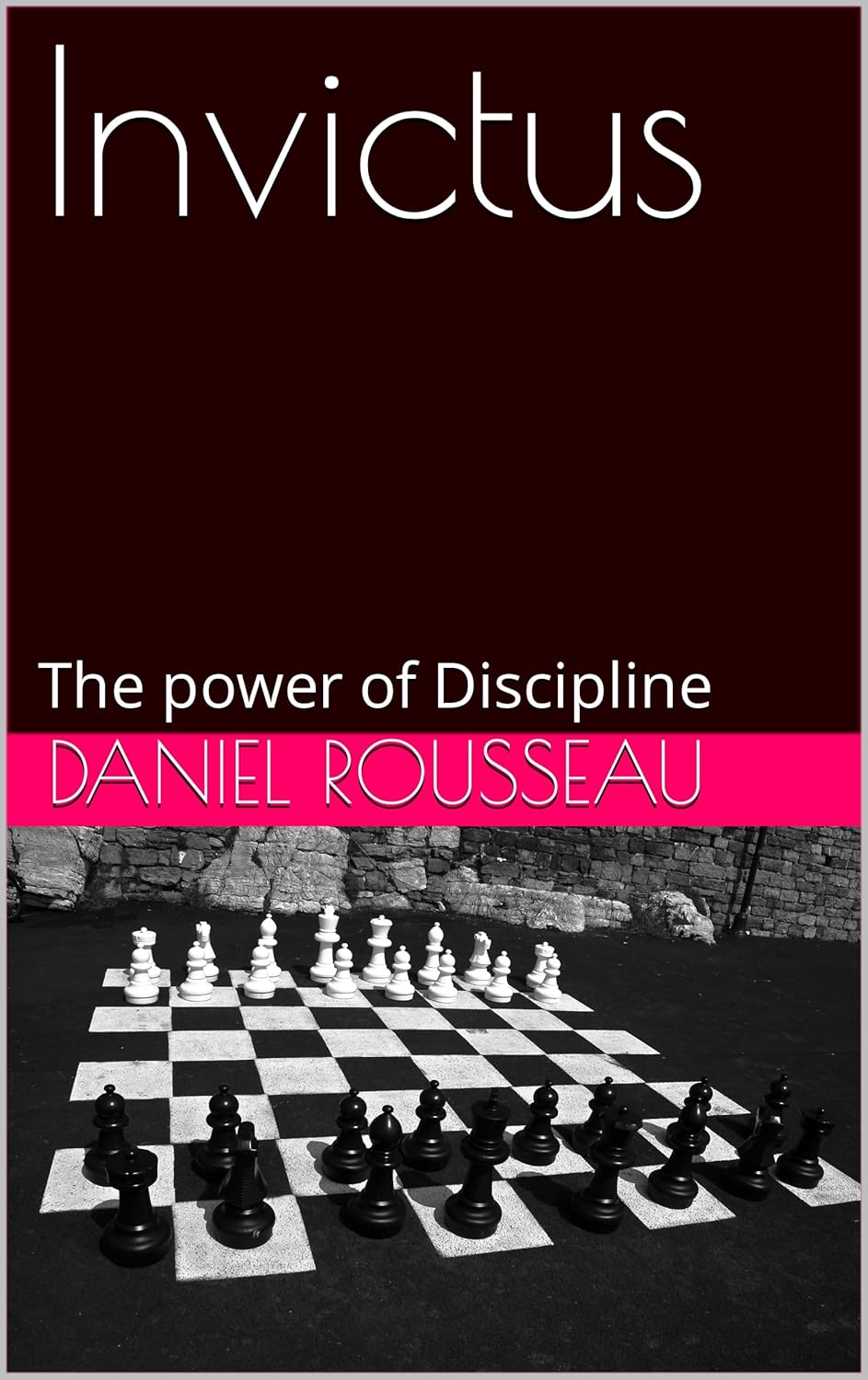 Invictus: The power of Discipline eBook : Rousseau, Daniel: Amazon.in ...