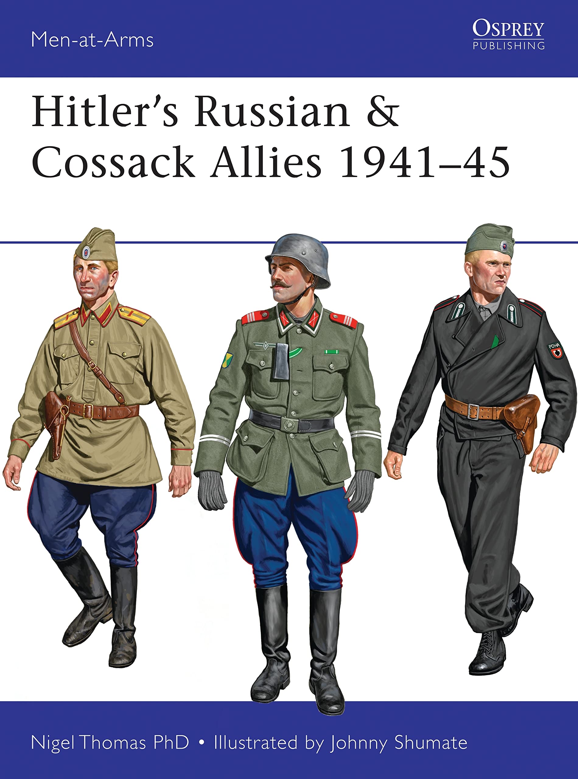Hitler’s Russian & Cossack Allies 1941–45: 503 (Men-at-Arms) : Thomas ...