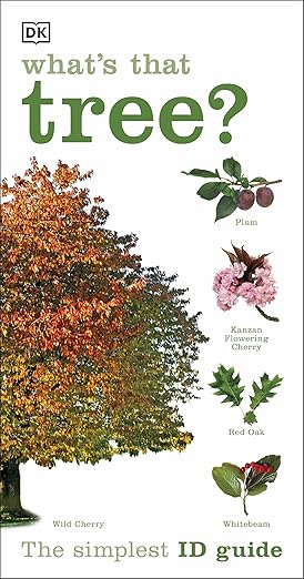 What's that Tree?: The Simplest ID Guide Ever: Amazon.co.uk: DK ...