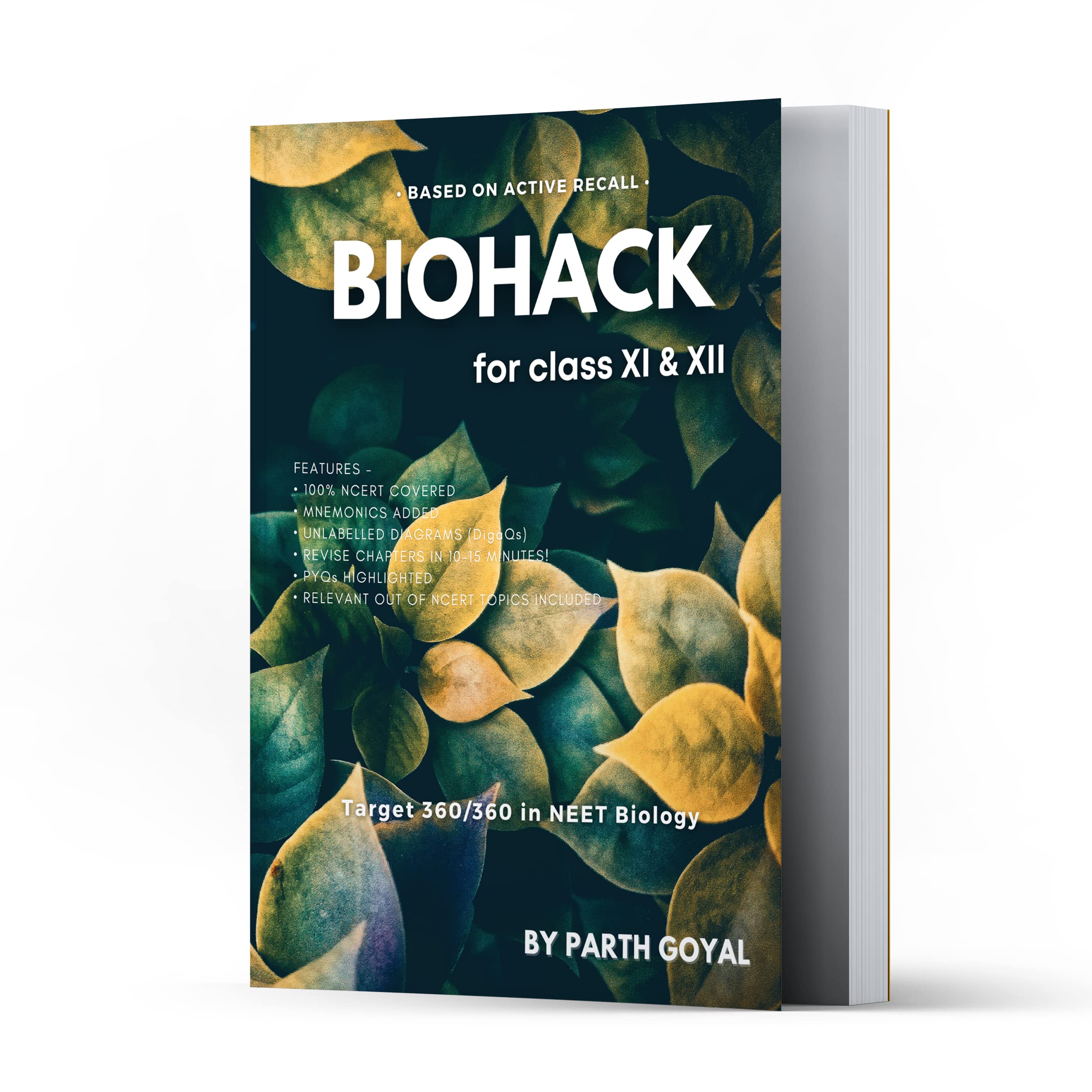 BIOHACK FOR NEET(MEDICAL ENTRANCE) & BOARD : PARTH GOYAL: Amazon.in: Books