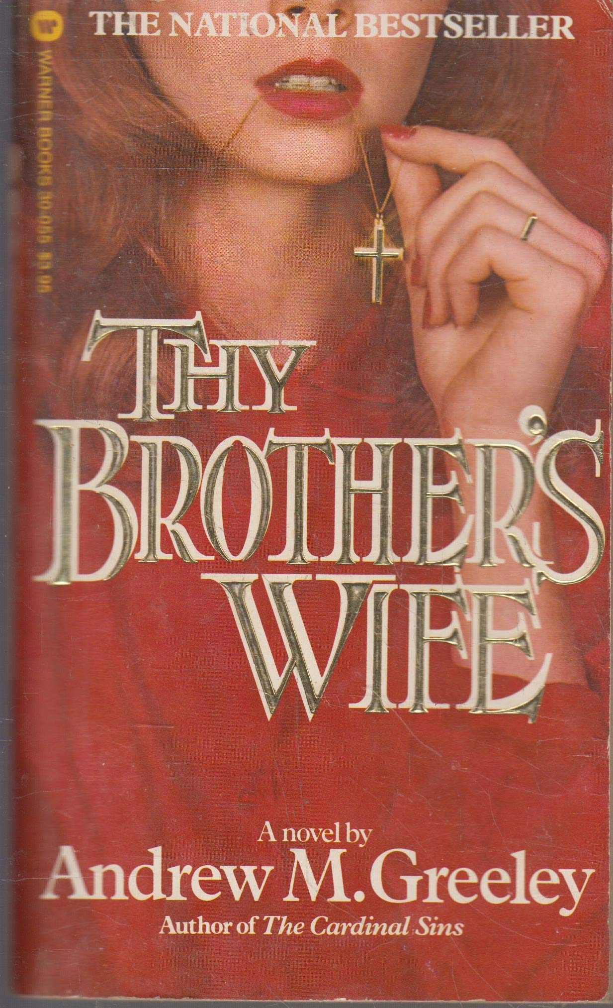 Thy Brother's Wife: Greeley, Andrew M.: 9780446300551: Amazon.com: Books