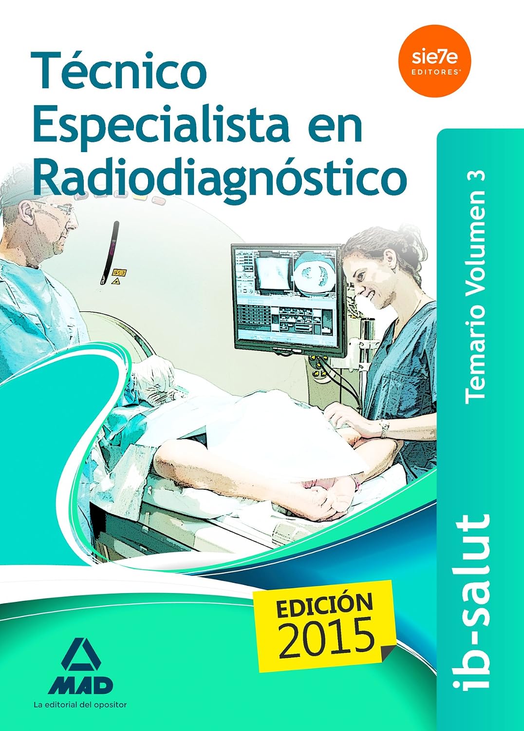 Técnico Especialista en Radiodiagnóstico del Servicio de Salud de Las ...