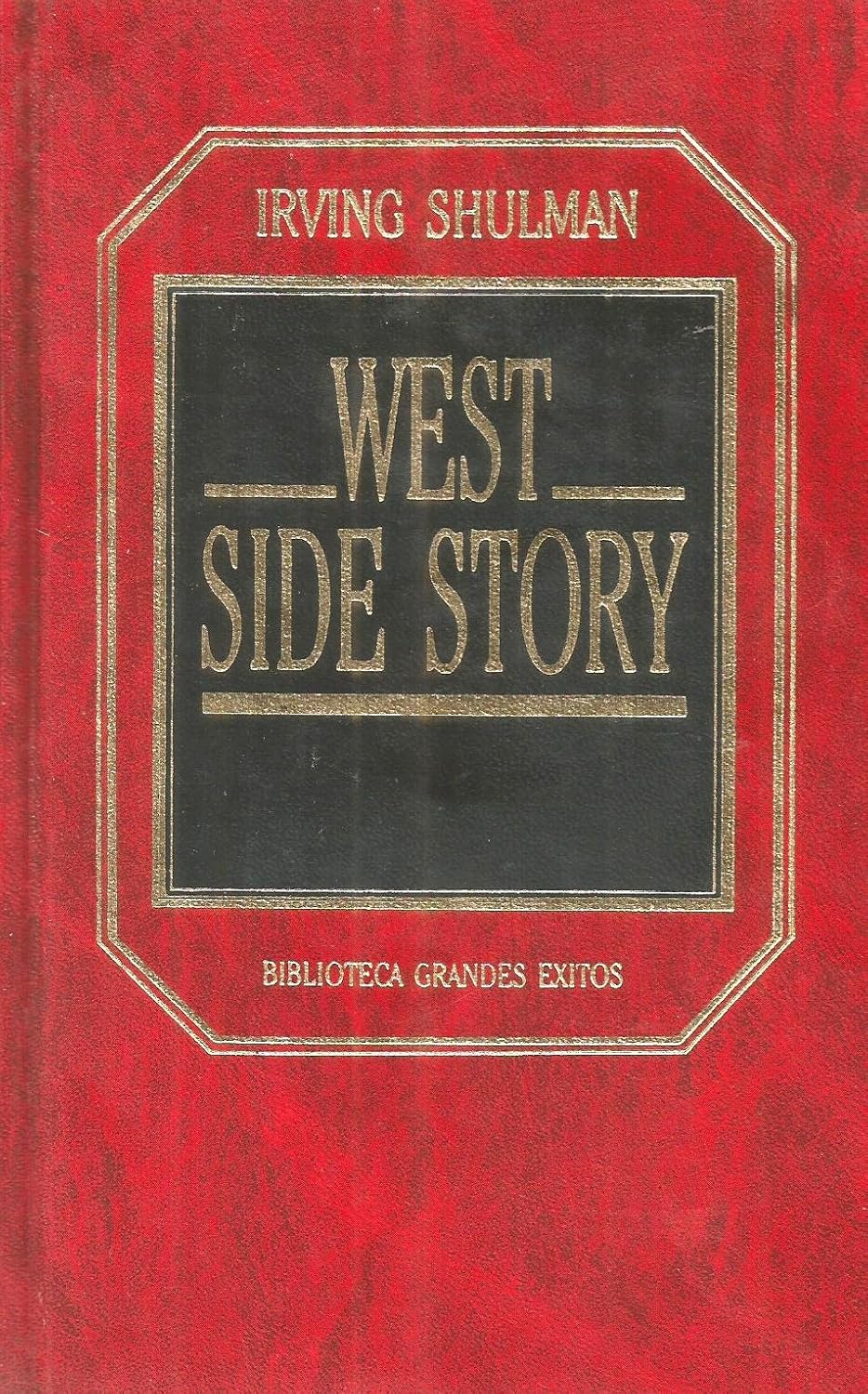 Amazon.com: West side story: 9788475307220: Shulman, Irving: Books