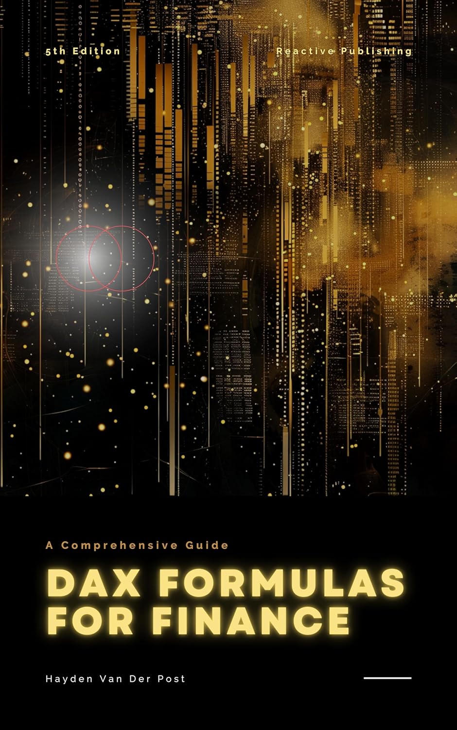 Dax Formulas for Finance: Unlock Financial Insights with DAX in Power ...