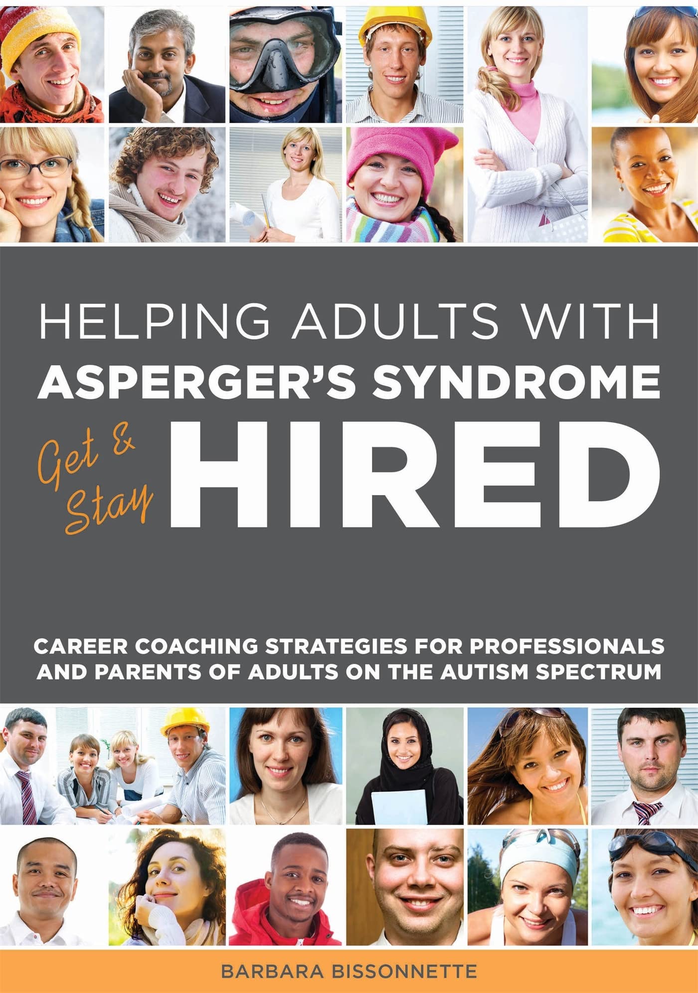 Helping Adults with Asperger's Syndrome Get & Stay Hired: Career ...