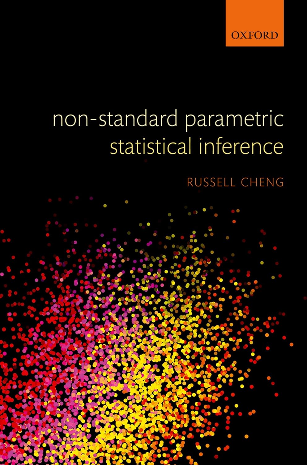 Non-Standard Parametric Statistical Inference Illustrated, Cheng ...