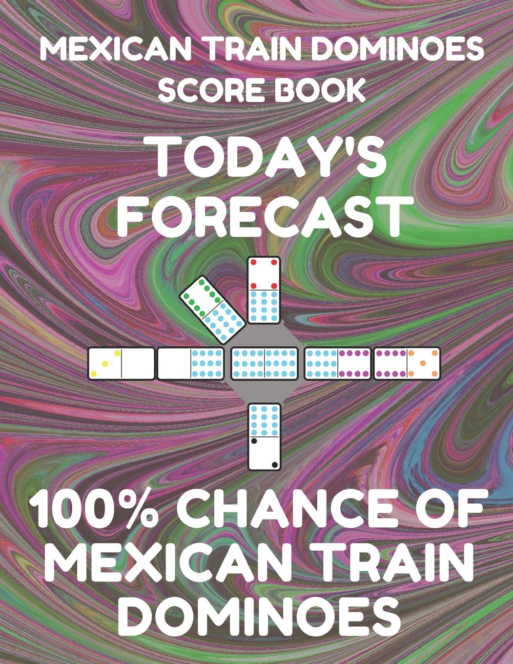 Buy Mexican Train Dominoes Score Book: Score Pad of 100 Score Sheet ...