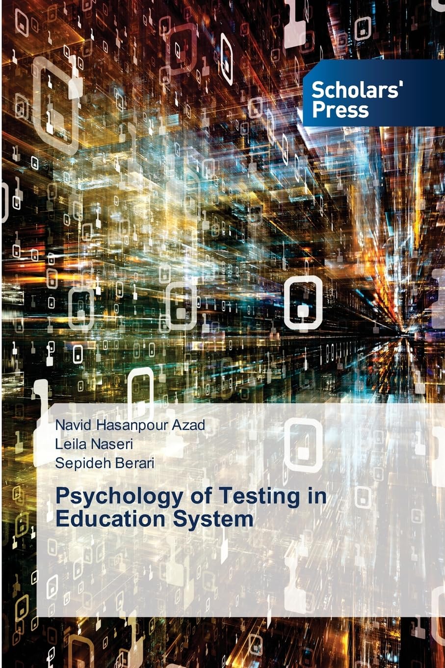 Psychology of Testing in Education System : Azad, Navid Hasanpour ...