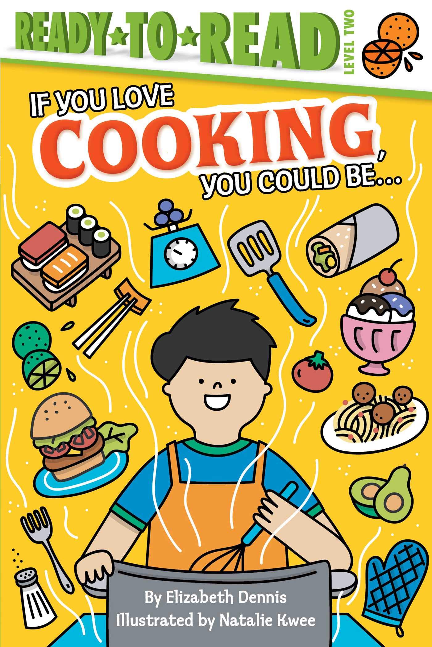 Amazon.com: If You Love Cooking, You Could Be...: Ready-to-Read Level 2 ...