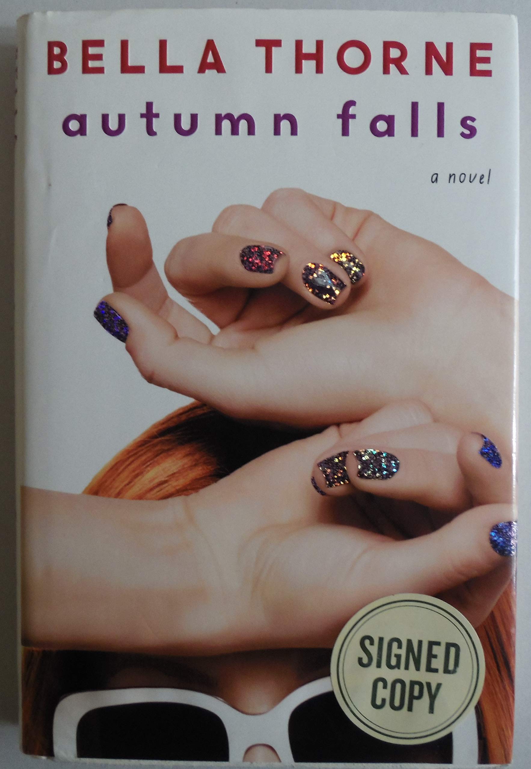 Amazon.com: Autumn Falls: 9780385744331: Thorne, Bella: Books
