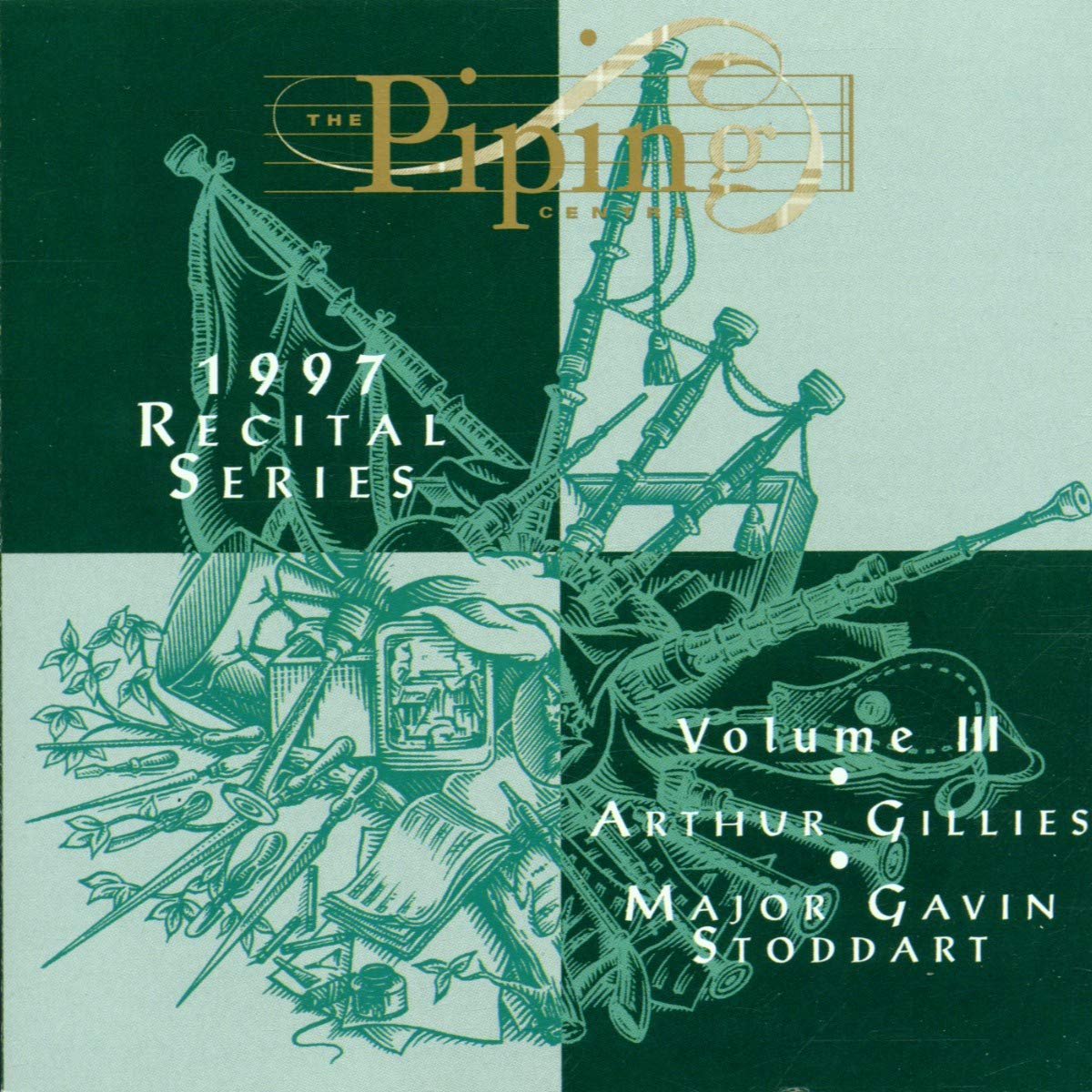 Piping Centre 3: 1997 Recital : Gillies/ Arthur / Stoddart/ Major Gavin ...