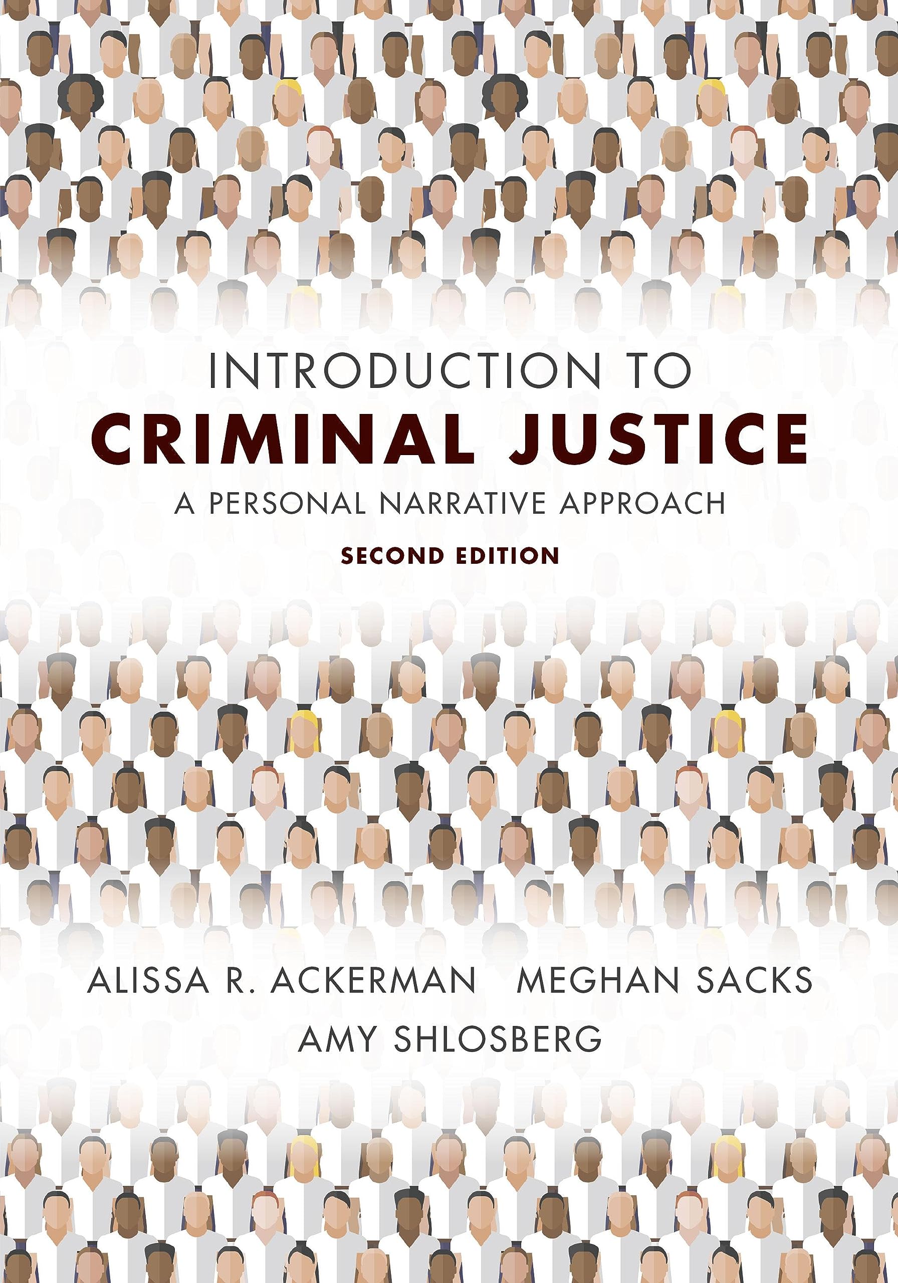 Introduction to Criminal Justice: A Personal Narrative Approach ...