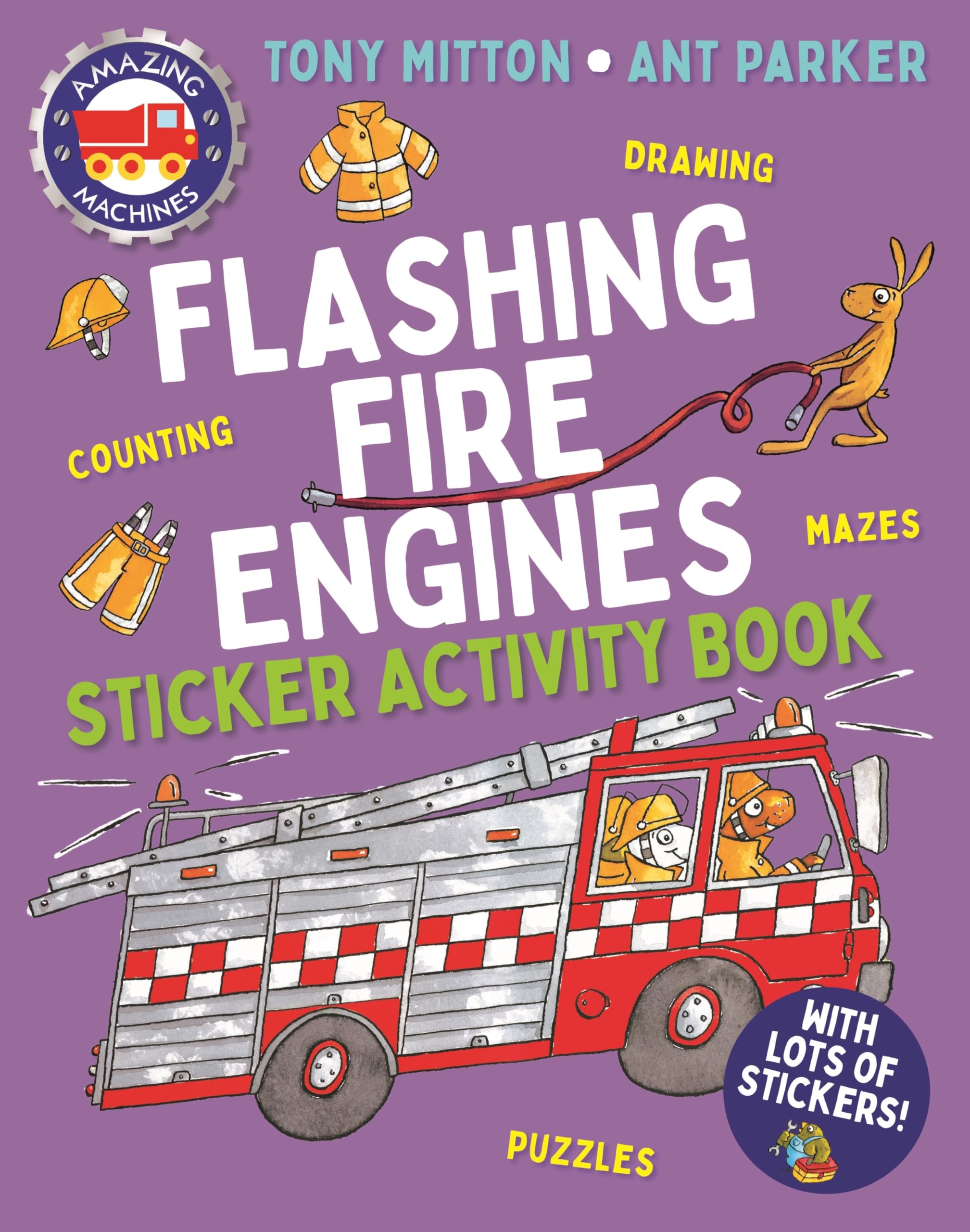 Amazing Machines Flashing Fire Engines Sticker Activity Book: Mitton ...