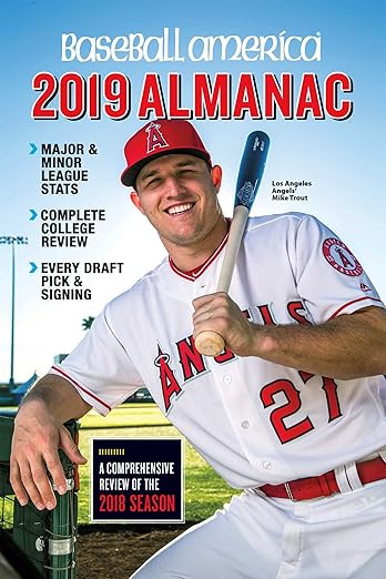 Baseball America 2019 Almanac: The Editors of Baseball America ...