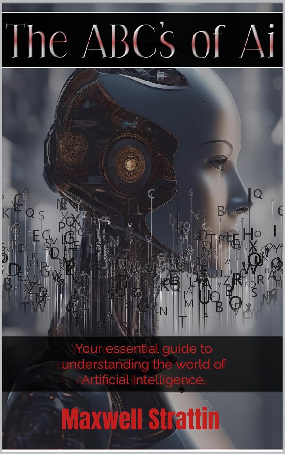 The ABC's of AI: A pocket guide on Artificial Intelligence eBook ...