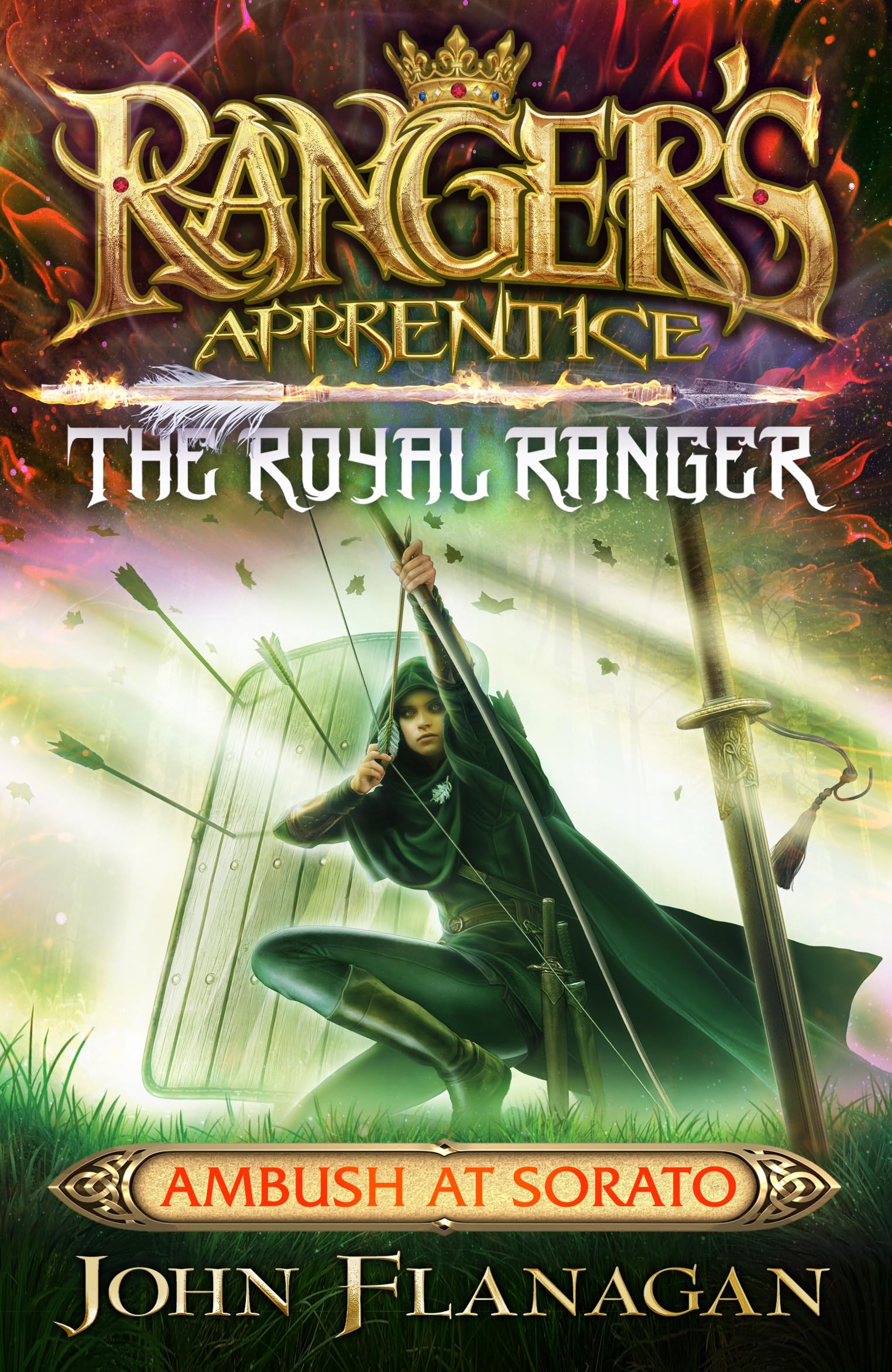 Ranger's Apprentice The Royal Ranger 7: Ambush at Sorato: John Flanagan ...