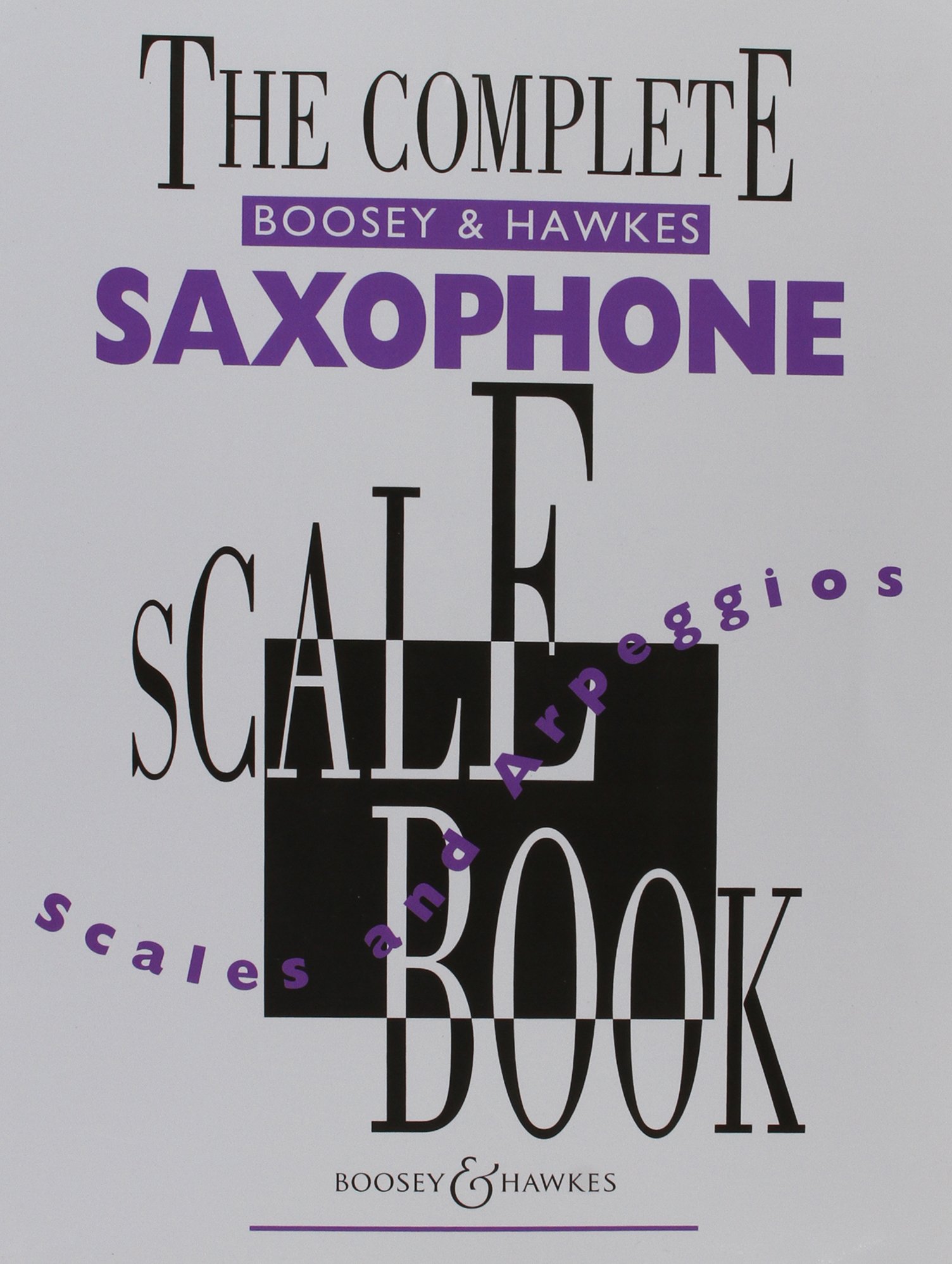 Amazon.com: COMPLETE SAXOPHONE SCALE BOOK SAXOPHONE: 9790060095207 ...
