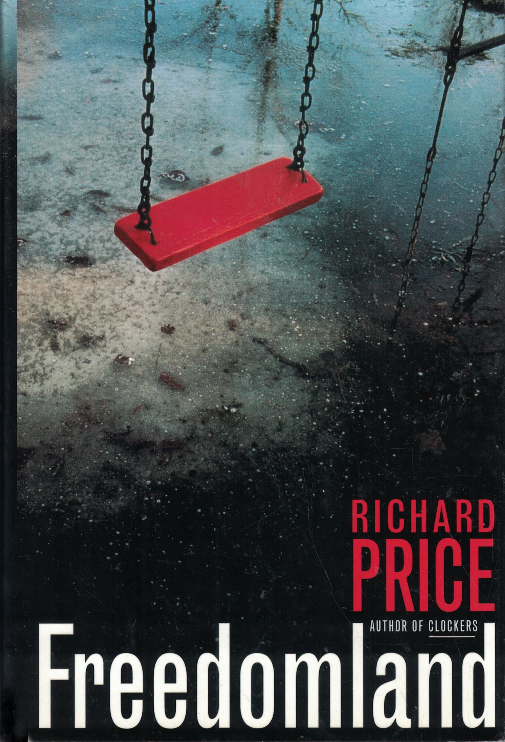 Freedomland: Price, Richard: 9780767900249: Amazon.com: Books